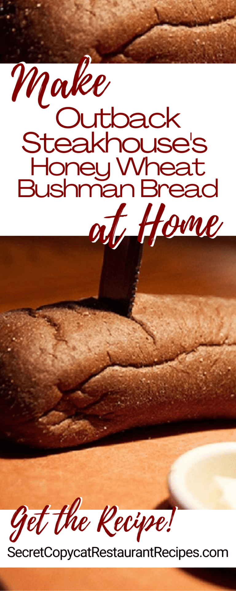 Outback Steakhouse Honey Wheat Bushman Bread Recipe - Secret Copycat ...