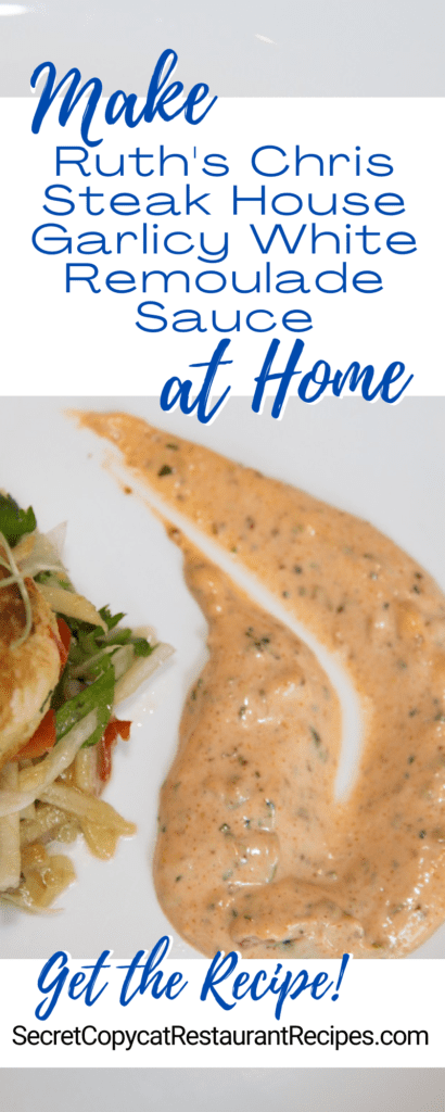 Ruth's Chris Steak House Garlicy White Remoulade Sauce Recipe