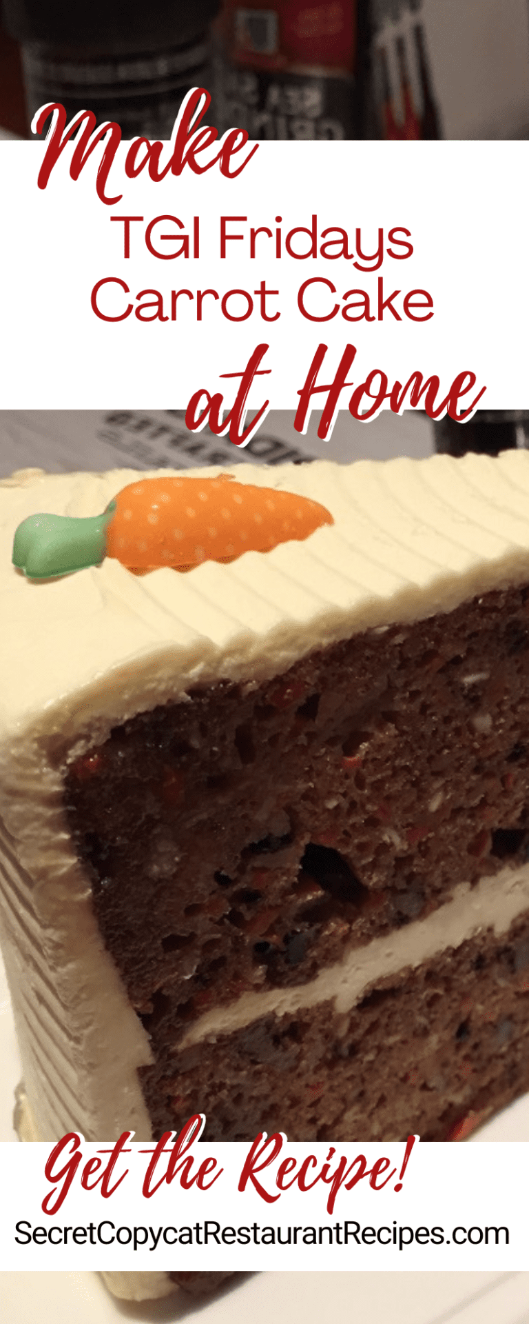 TGI Fridays Carrot Cake Recipe