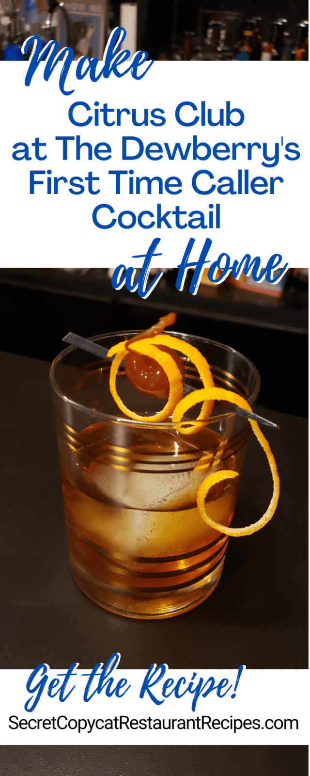 The Dewberry First-Time Caller Cocktail Recipe