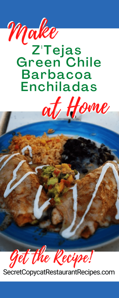 Z'Tejas Green Chile Barbacoa Enchiladas Recipe