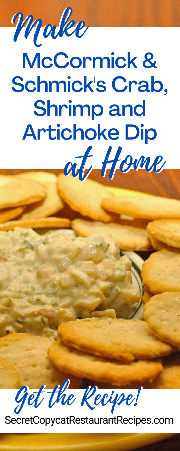 McCormick & Schmick's Crab, Shrimp and Artichoke Dip Recipe