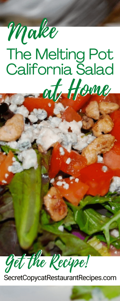 The Melting Pot California Salad Recipe