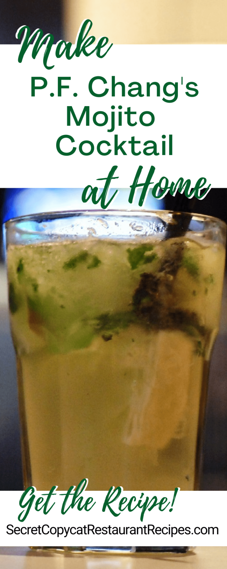 P.F. Chang's Mojito Cocktail Recipe - Secret Copycat Restaurant Recipes
