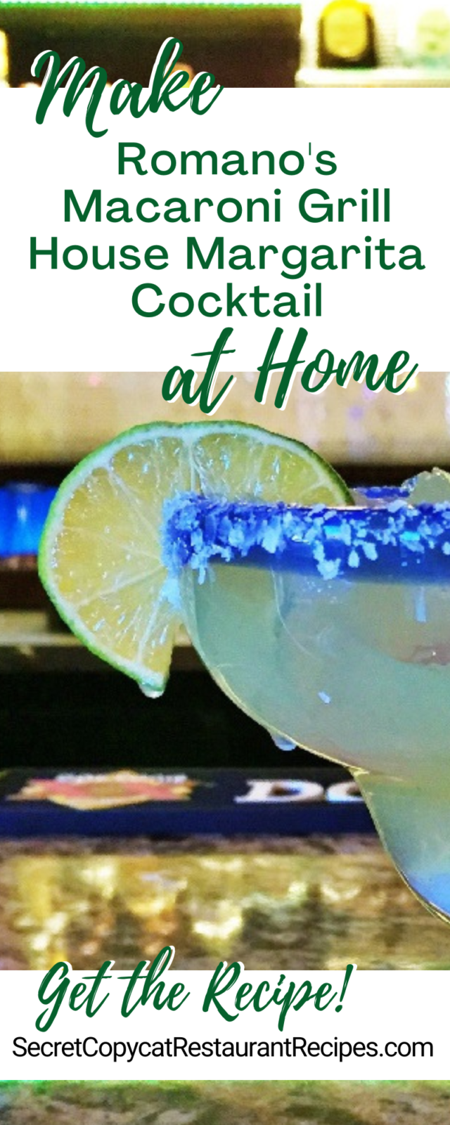 Romano's Macaroni Grill House Margarita Cocktail Recipe - Secret ...