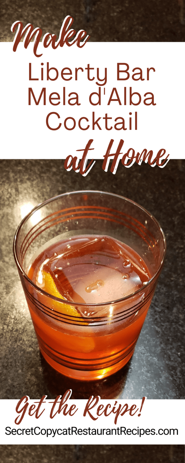 Liberty Bar Mela d'Alba Cocktail Recipe - Secret Copycat Restaurant Recipes