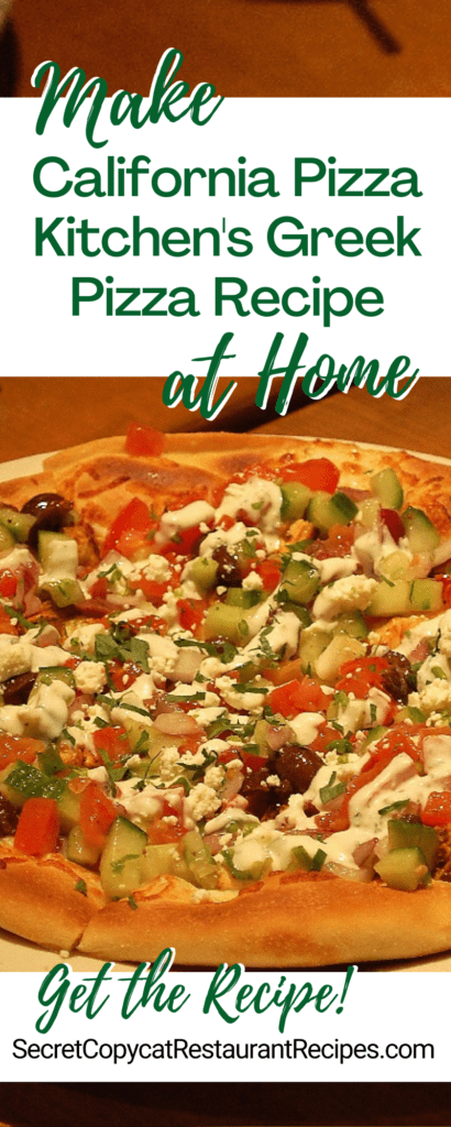 California Pizza Kitchen Greek Pizza Recipe - Secret Copycat Restaurant ...