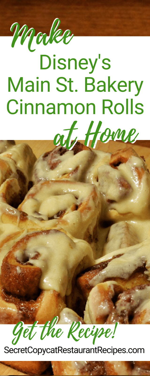 Disney's Main St. Bakery Cinnamon Rolls Recipe - Secret Copycat ...