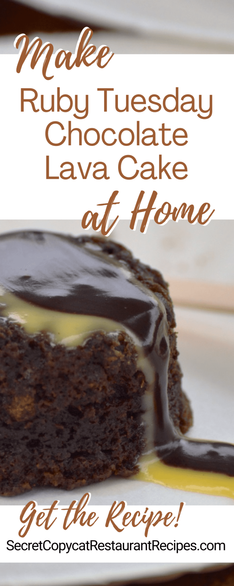 Ruby Tuesday Chocolate Lava Cake Recipe - Secret Copycat Restaurant Recipes
