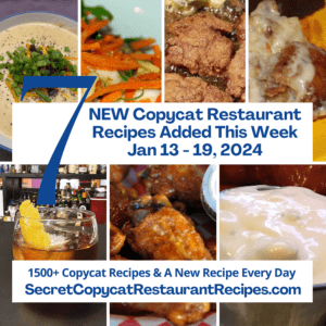 New Recipes 24.01.13-19 - Secret Copycat Restaurant Recipes