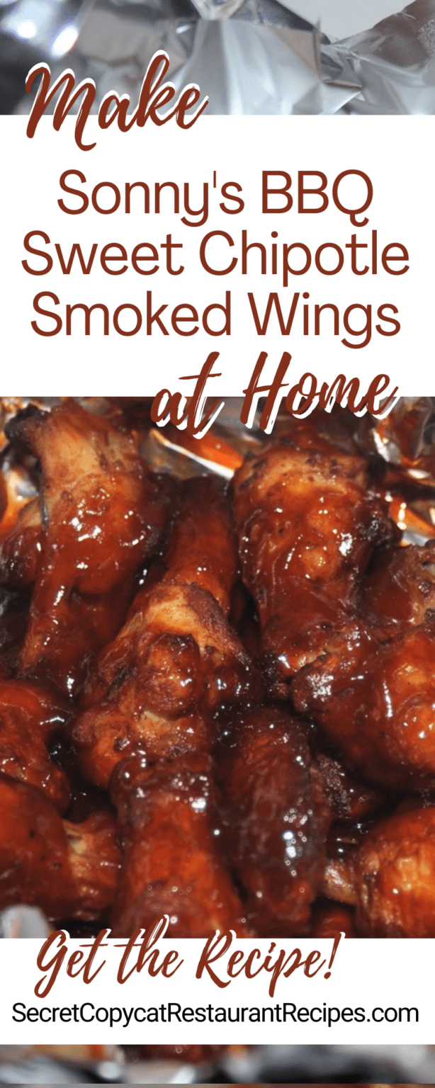 Sonny's BBQ Sweet Chipotle Smoked Wings Recipe - Secret Copycat ...