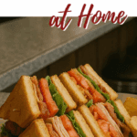 Classic American Diner-Style Club Sandwich Recipe - Secret Copycat ...